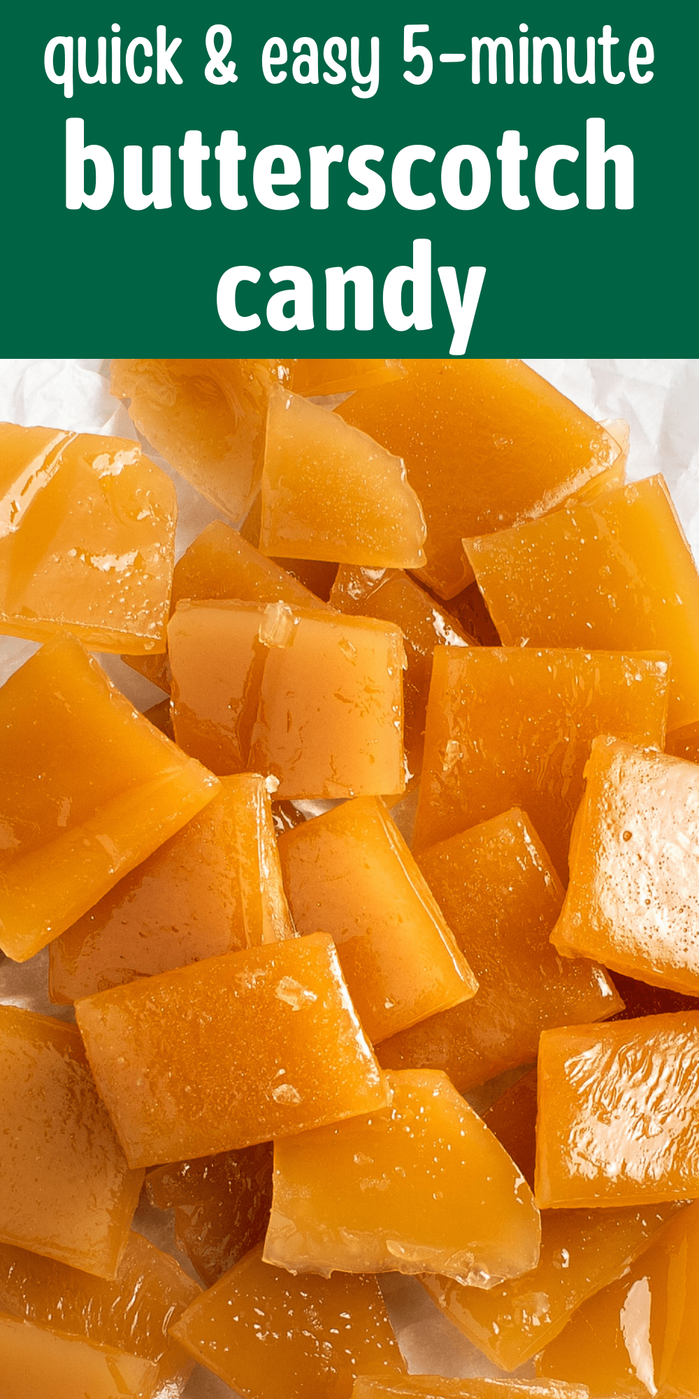 Butterscotch Candy: Better Than Store-Bought - Chopnotch