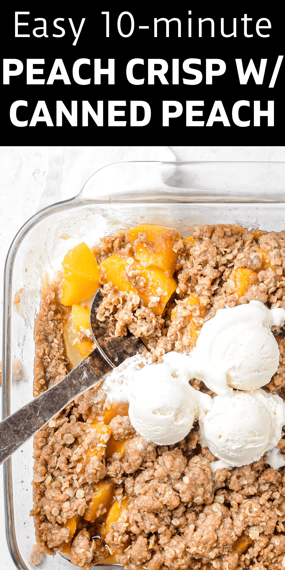 Peach Crisp with Canned Peaches - Chopnotch
